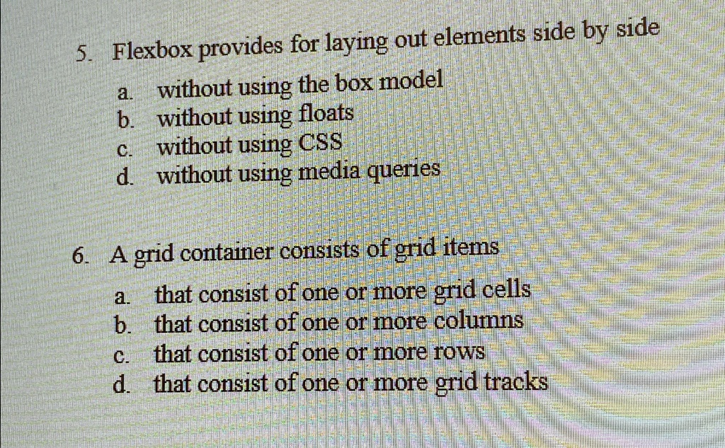 flexbox provides for laying out elements side by side without using the box model without using ...