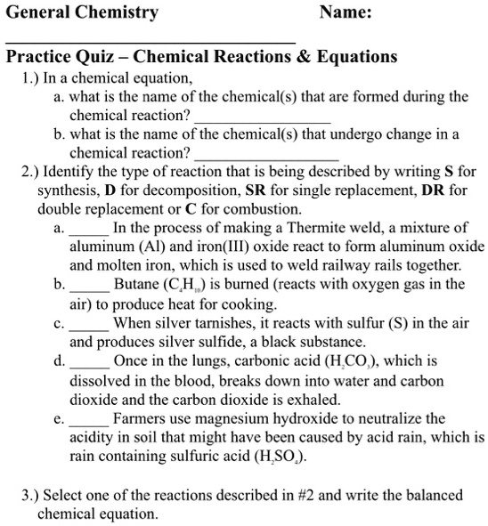 SOLVED: General Chemistry Name: Practice Quiz Chemical Reactions ...