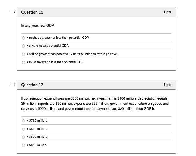 SOLVED: Question 11 1 pts In any year, real GDP might be greater or ...