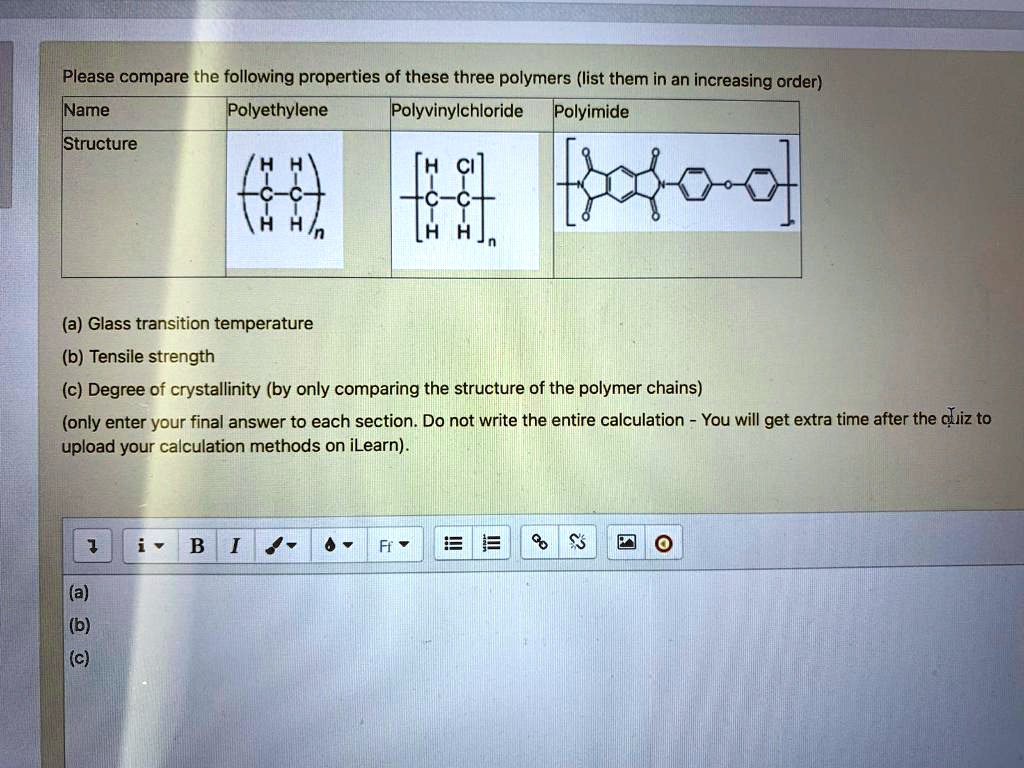 please compare the following properties of these three polymers list ...