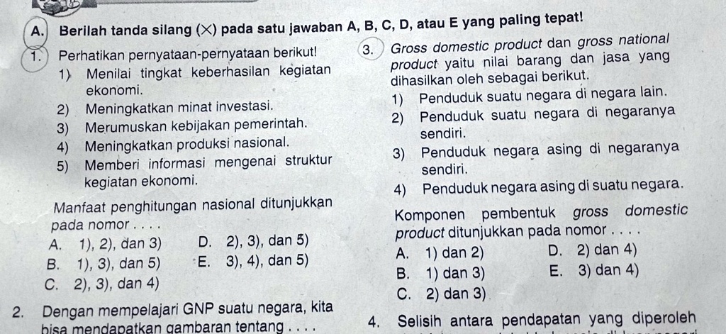SOLVED: kak tolong bantu no 1,3 dongg Berilah tanda silang pada satu ... SOLVED: kak tolong bantu no 1,3 dongg Berilah tanda silang pada satu ...