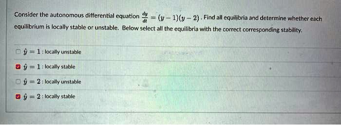 SOLVED:Consider the autonomous differential equation 1)( Find all ...