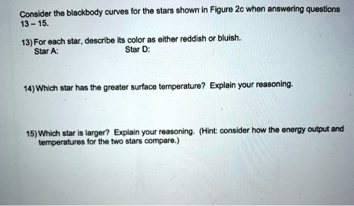 consider the blackbody curves for the stars shown in figure 2c when ...