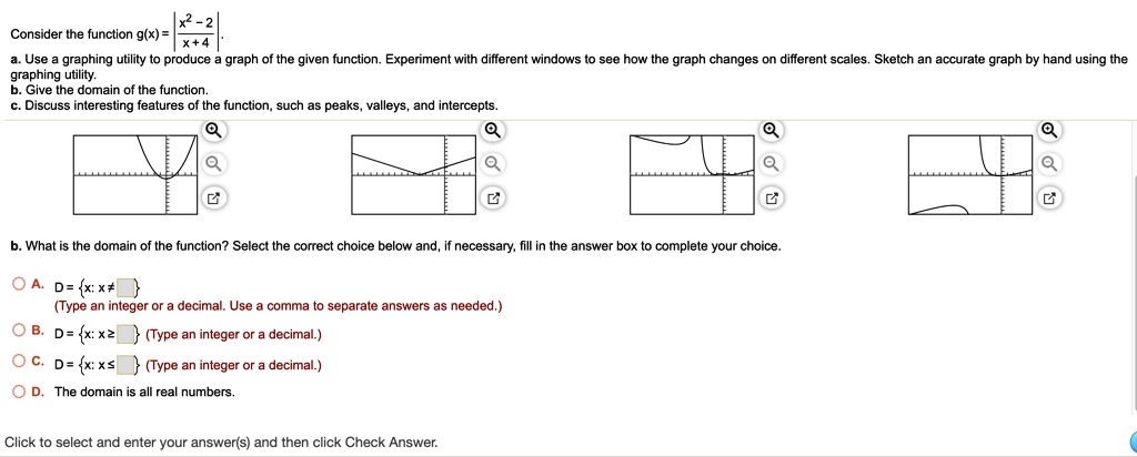 SOLVED: Consider Ihe function g(x) = Use graphing utility produce graph ...