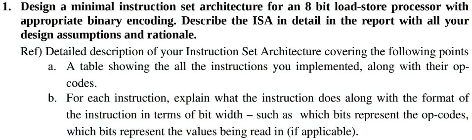 1 design a minimal instruction set architecture for an 8 bit load store ...