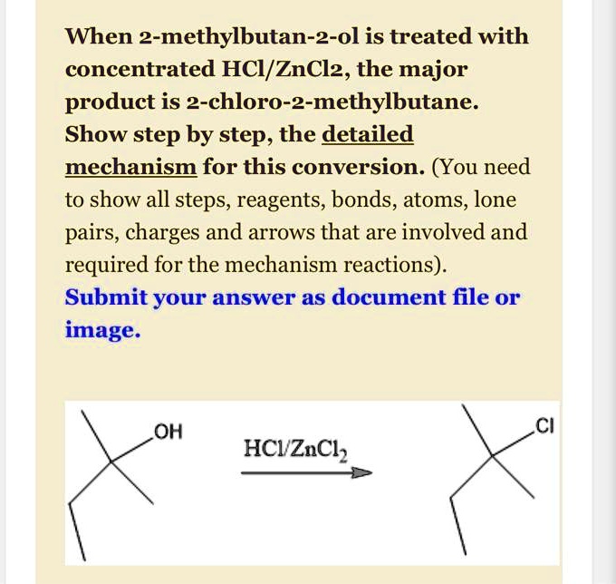 SOLVED: When 2-methylbutan-2-ol is treated with concentrated HCL/ZnClz ...