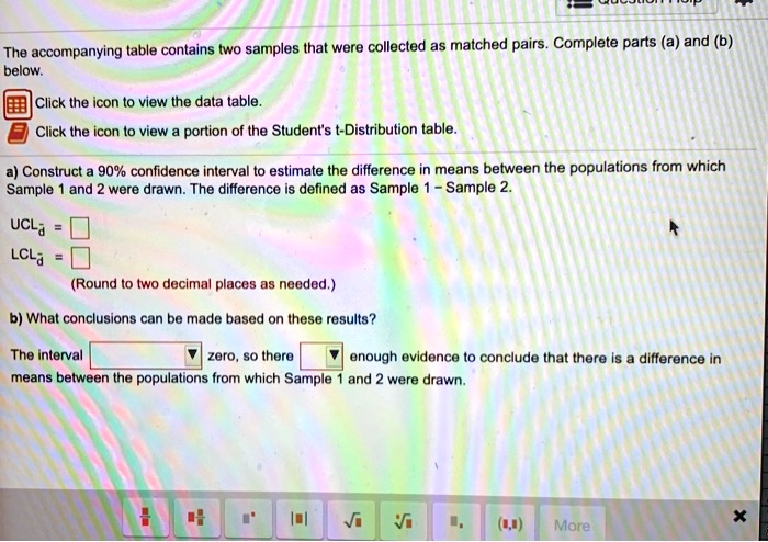 SOLVED: The accompanying table contains two samples that were collected ...