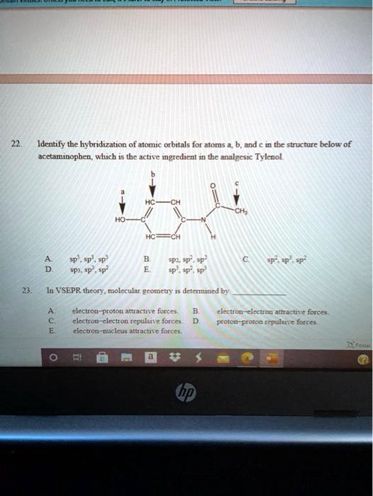SOLVED: Identify the hybridization of atomic orbitals for atoms and â‚¬ ...