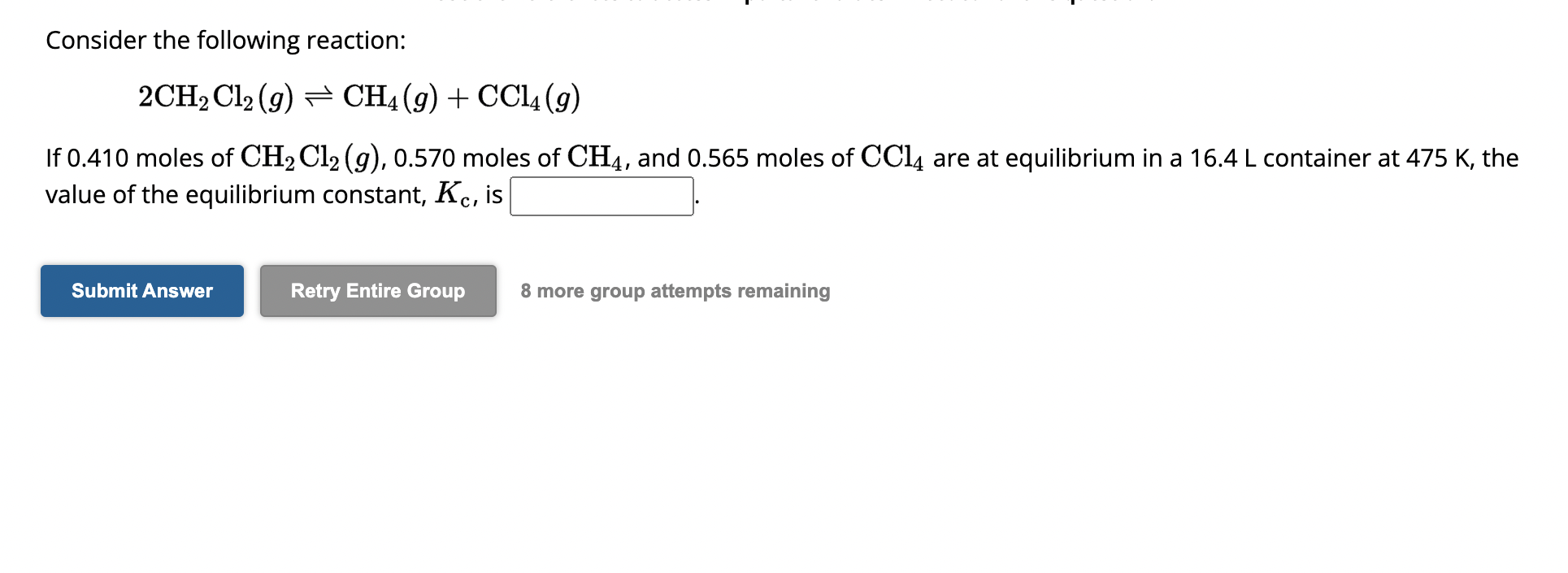 Solved Consider The Following Reaction 2 Ch2cl2 G ⇌ch4 G Ccl4 G If