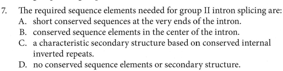 l the required sequence elements needed for group ii intron splicing are a short conserved ...