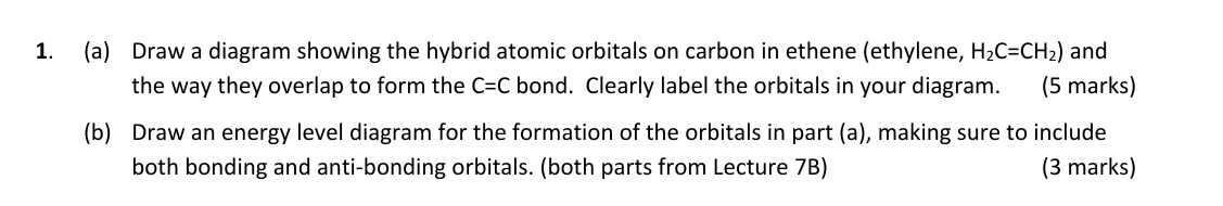 SOLVED: 1. (a) Draw a diagram showing the hybrid atomic orbitals on ...