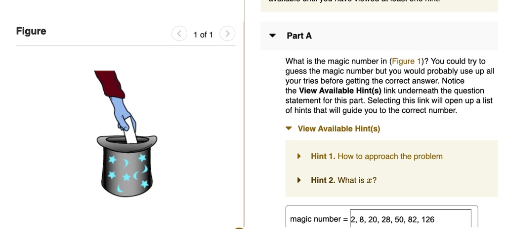 figure 1 of 1 part a what is the magic number in figure 1 you could try ...