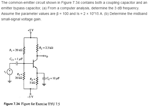 SOLVED: Chapter 7, Exercise 7.5 The common-emitter circuit shown in ...