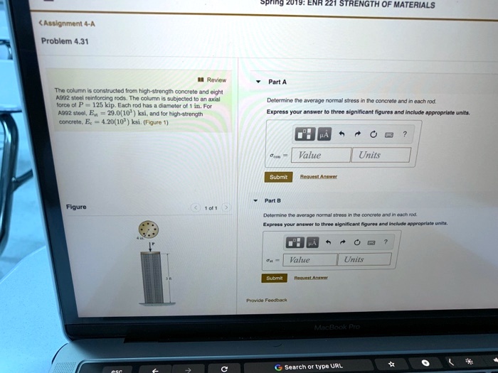 SOLVED: ENR 221 STRENGTH OF MATERIALS Assignment 4-A Problem 4.31 Review: The column is ...
