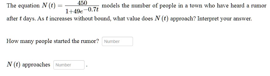 SOLVED: The equation N(t) = 450 models the number of people in a town ...