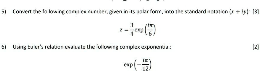 SOLVED: Convert the following complex number, given in its polar form ...