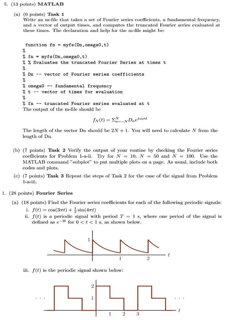 SOLVED:(13 points) MATLAB (6 points) Task Write an m-file that takes ...