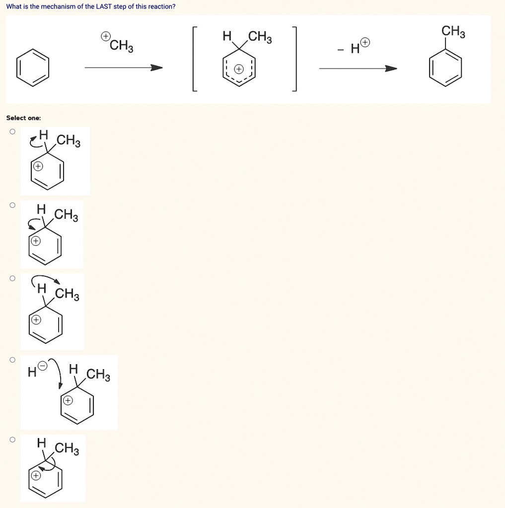 what is the mechanism of the last step of this reaction select one ch3 ...