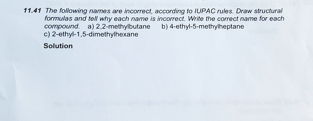 1141 the following names are incorrect according to iupac rules draw structural formulas and ...