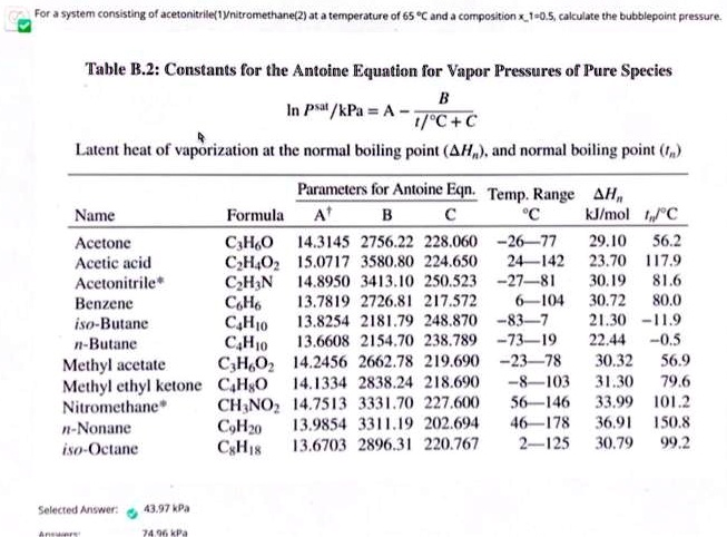 SOLVED: For a system consisting of acetonitrile (1) / nitromethane (2) at a temperature of 65Â°C ...