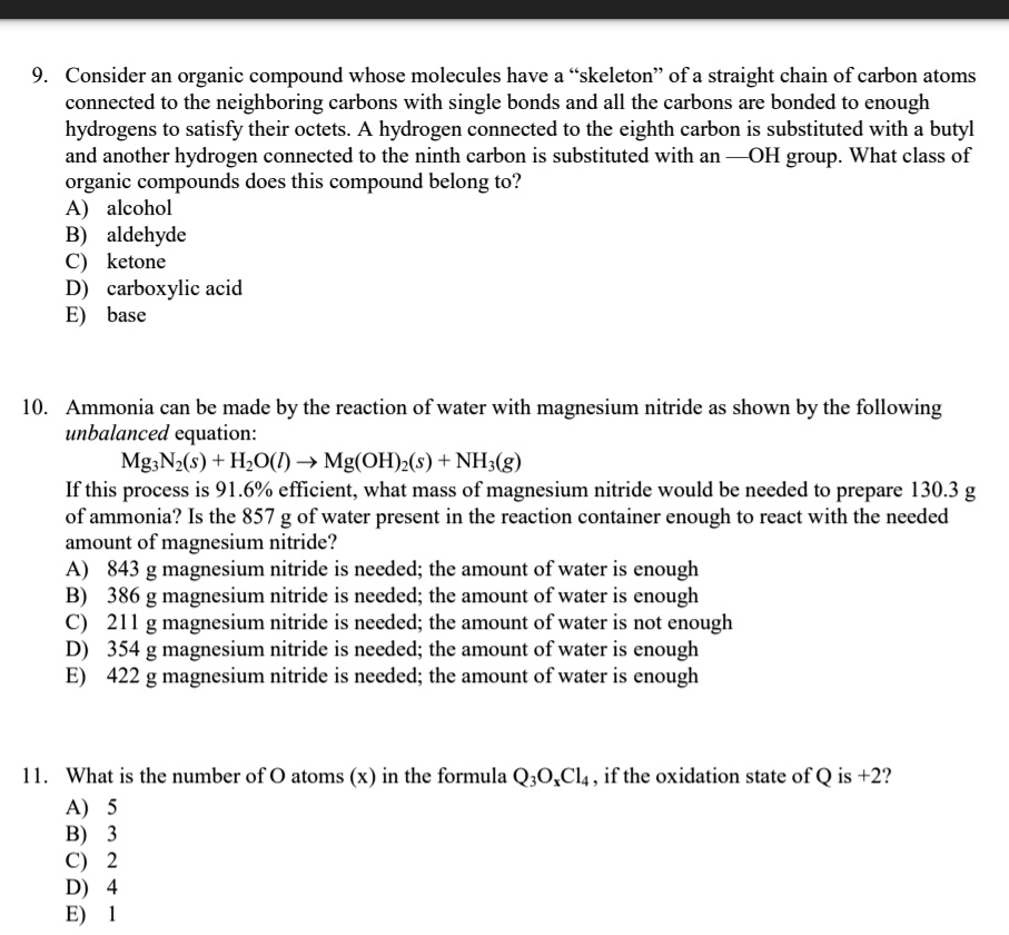 9. Consider an organic compound whose molecules have a "skeleton" of a ...
