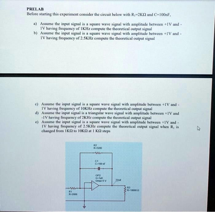 SOLVED: Prelab: Before starting this experiment, consider the circuit ...