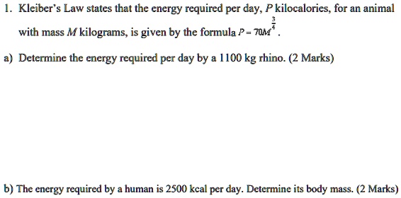 kleiber s law states that the energy required per day pkilocalorics for ...