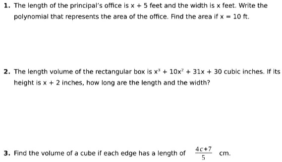 SOLVED: The length of the principal's office is x 5 feet and the width is feet; Write the ...