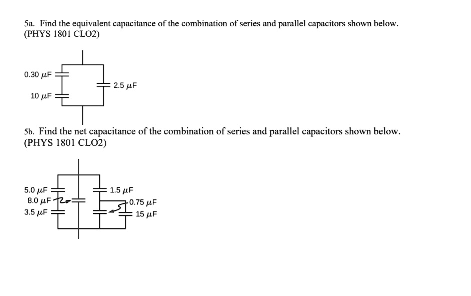 Solved Sa Find The Equivalent Capacitance Of The Combination Of