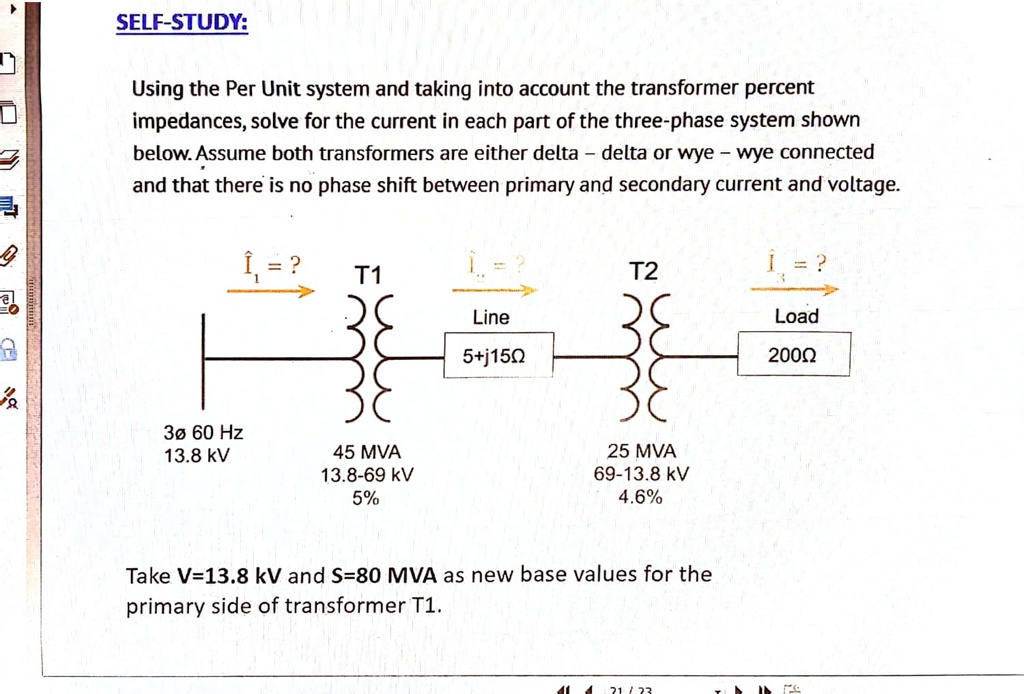 self study using the per unit system and taking into account the transformer percent impedances ...