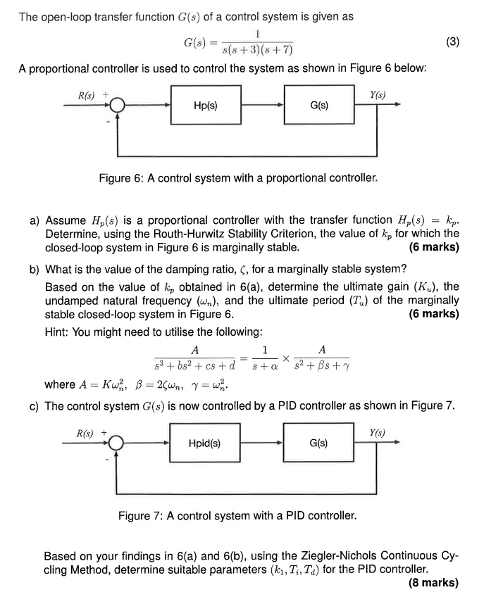 Solved The Open Loop Transfer Function Gs Of A Control System Is Given As 1 3 A 