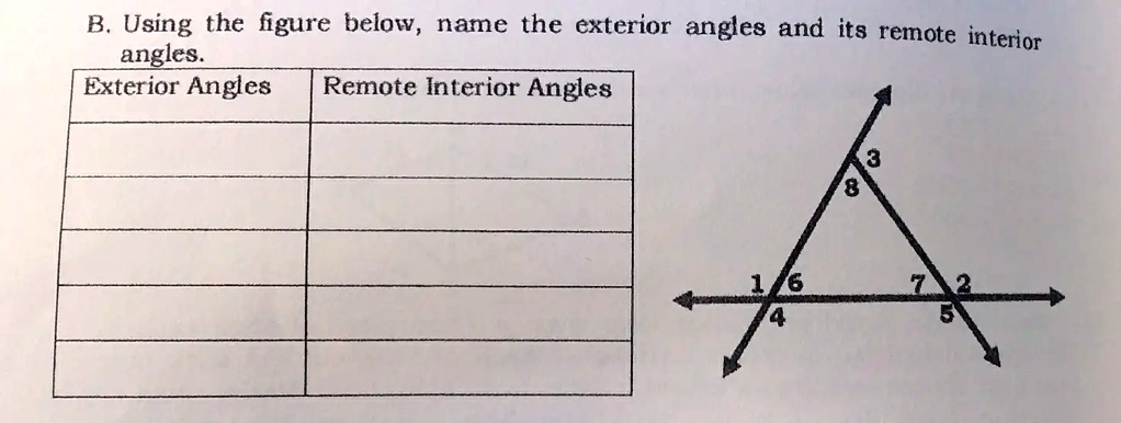 b using the figure below name the exterior angles and its remote ...