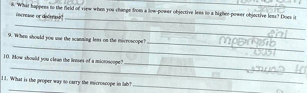 what happens to the field of view when you change from a low power ...