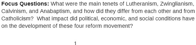 focus questions what were the main tenets of lutheranism zwinglianism ...