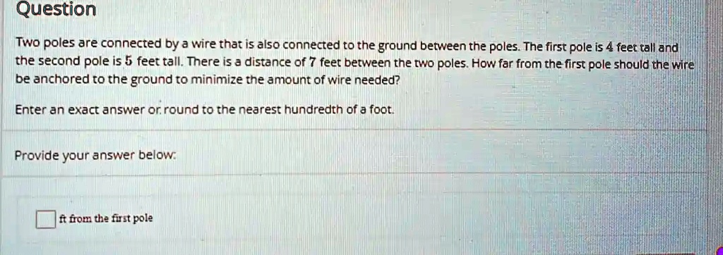 SOLVED: Two poles are connected by a wire that is also connected to the ground between the poles ...