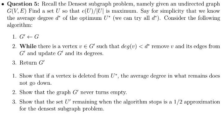 Solved In All Algorithms Always Explain How And Why They Work Always Analyze The Complexity