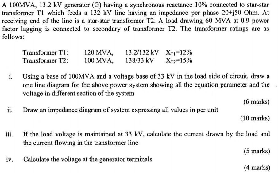 SOLVED: A 100 MVA, 13.2 kV generator (G) has a synchronous reactance of 10% connected to a star ...