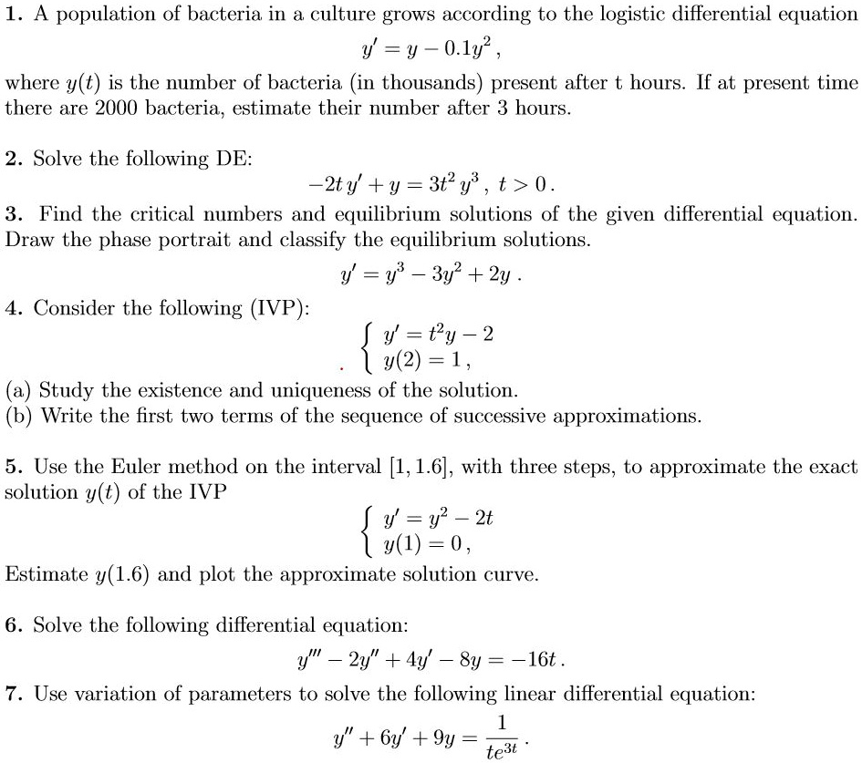 SOLVED: Population of bacteria in culture grows according to the ...