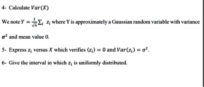 SOLVED: Calculate Var(X) We note Y = âˆš2; where Y is approximately a ...