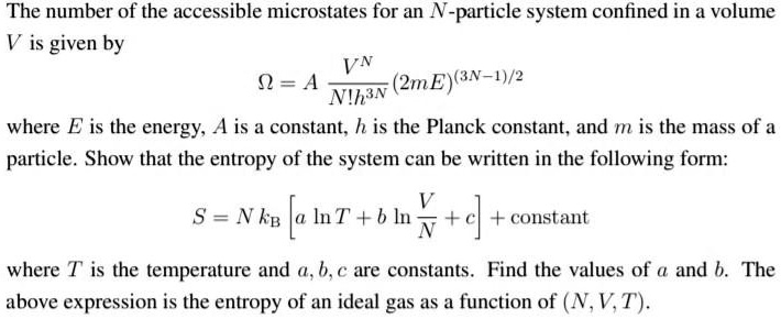 the number of the accessible microstates for an n particle system ...