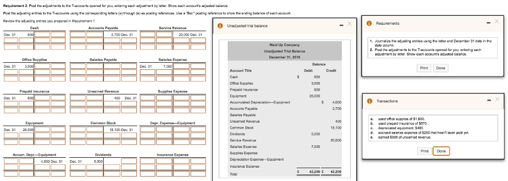 Requirement 2. Post the adjustments to the T-accounts opened for you ...