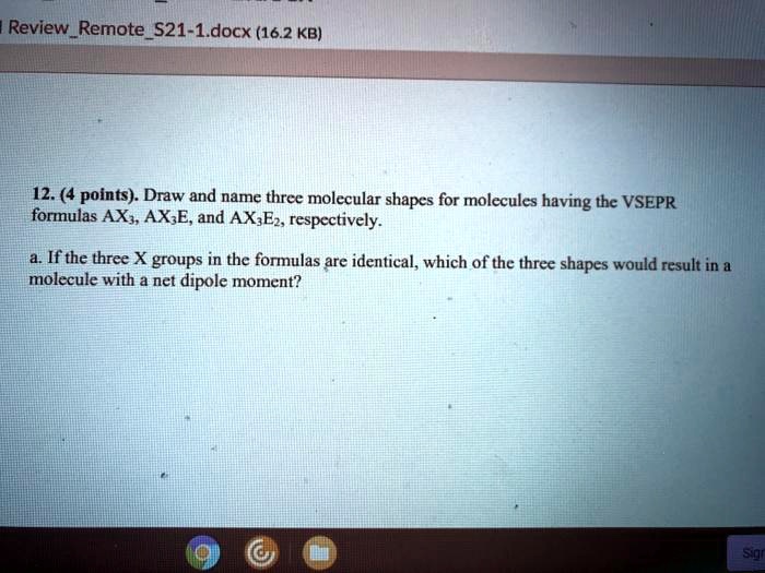 SOLVED: 12. (4 points). Draw and name three molecular shapes for ...