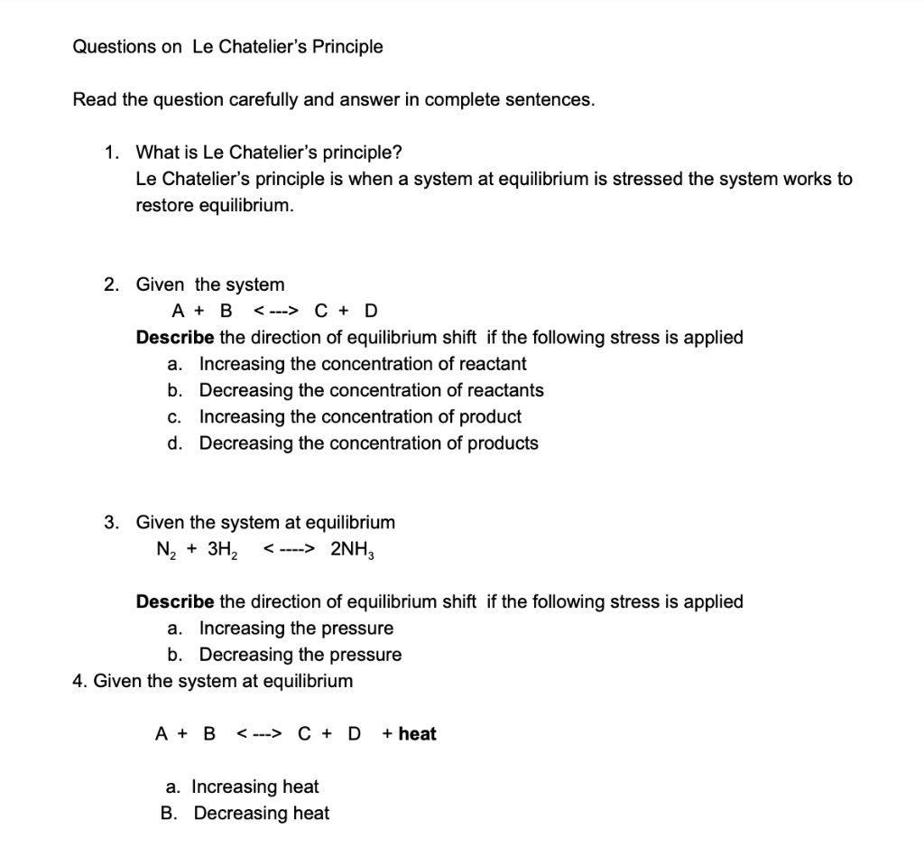 SOLVED: Questions on Le Chatelier's Principle Read the question ...