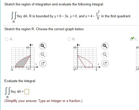 sketch the region of integration and evaluate the following integra 9xy ...