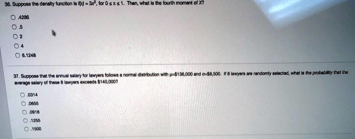 SOLVED: 3a Suppose that the density function f(x) is 32.10 *s1. Then ...