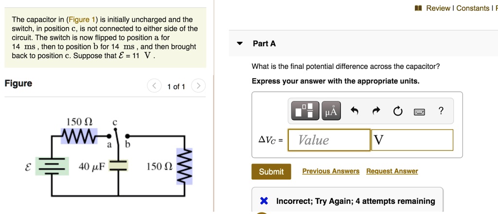 SOLVED: Review Constants The capacitor in (Figure 1) is initially ... SOLVED: Review Constants The capacitor in (Figure 1) is initially ...