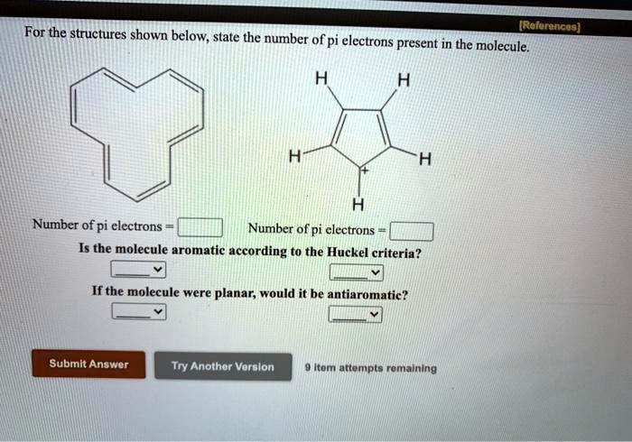 SOLVED: For the structures shown below, state the number of pi ...