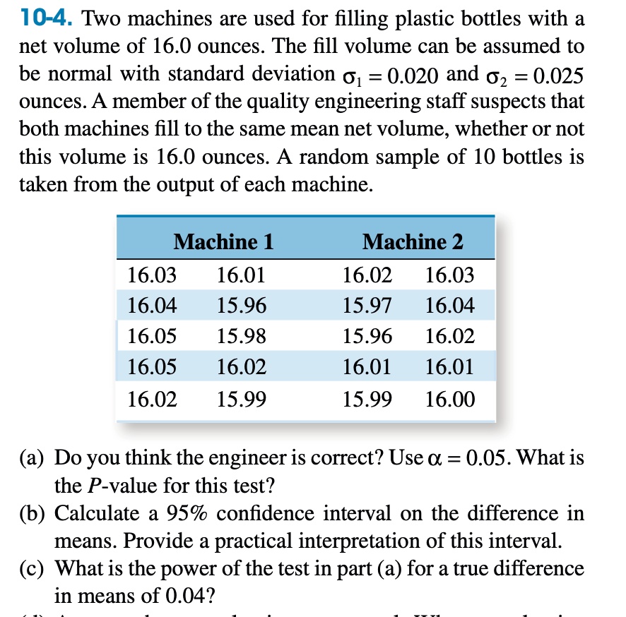 10 4 two machines are used for filling plastic bottles with a net ...