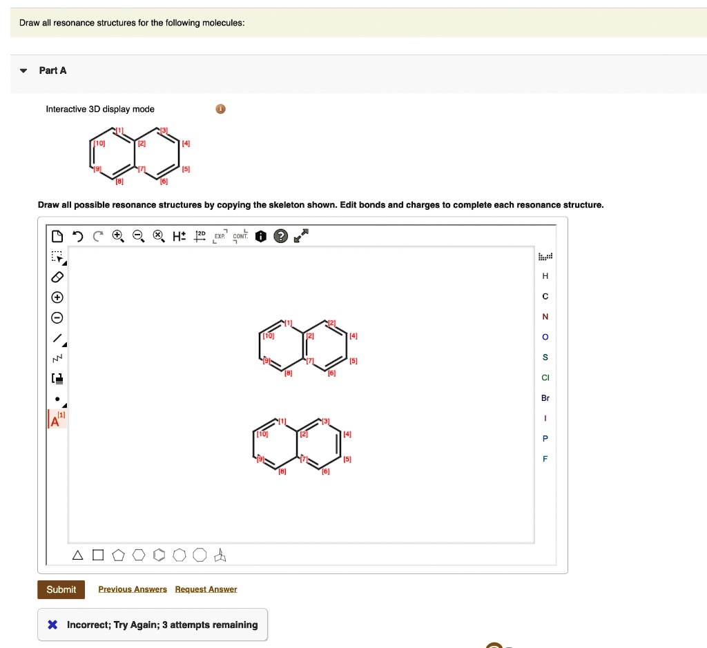 Solved Draw All Resonance Structures For The Following Molecules Part A Interactive 3d Display 