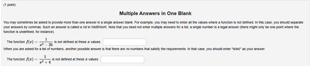 SOLVED: Multiple Answers in One Blank You may sometimes be asked to ...